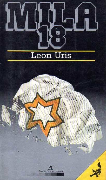 Leon Uris: MILA 18 I - Antikvarijat Arcarius