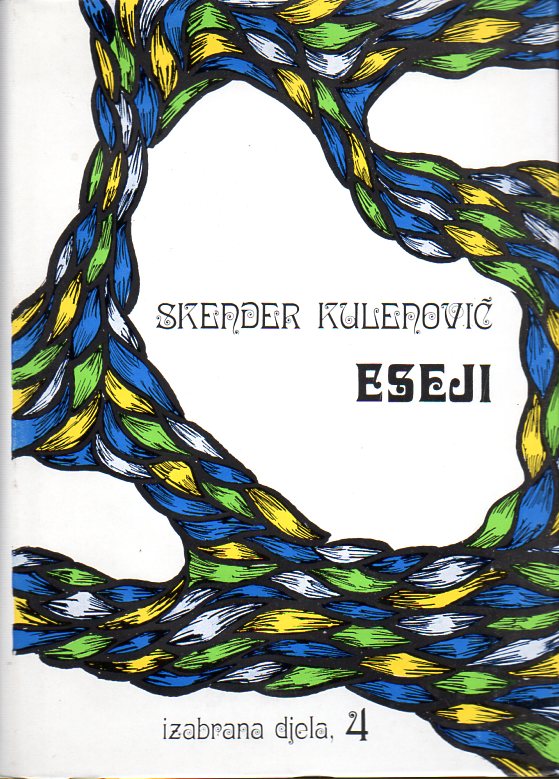 Skender Kulenović: ESEJI - Antikvarijat Arcarius
