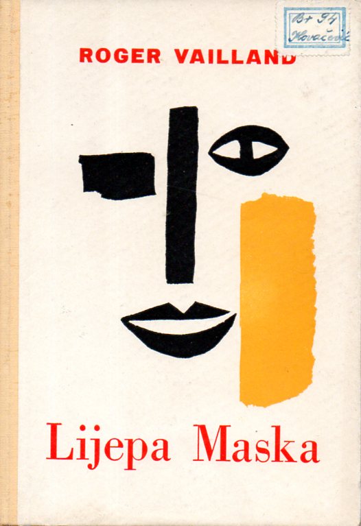 Roger Vailland: LIJEPA MASKA - Antikvarijat Arcarius