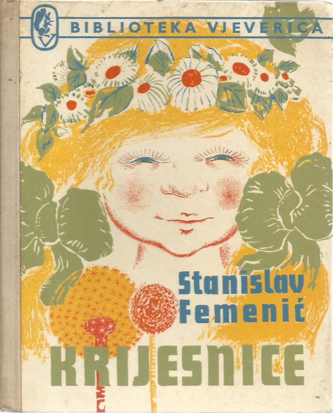 Stanislav Femenić: KRIJESNICE - Antikvarijat Arcarius