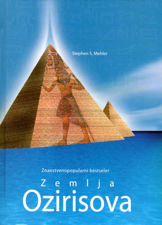 Stephen S. Mehler: ZEMLJA OZIRISOVA - Antikvarijat Arcarius
